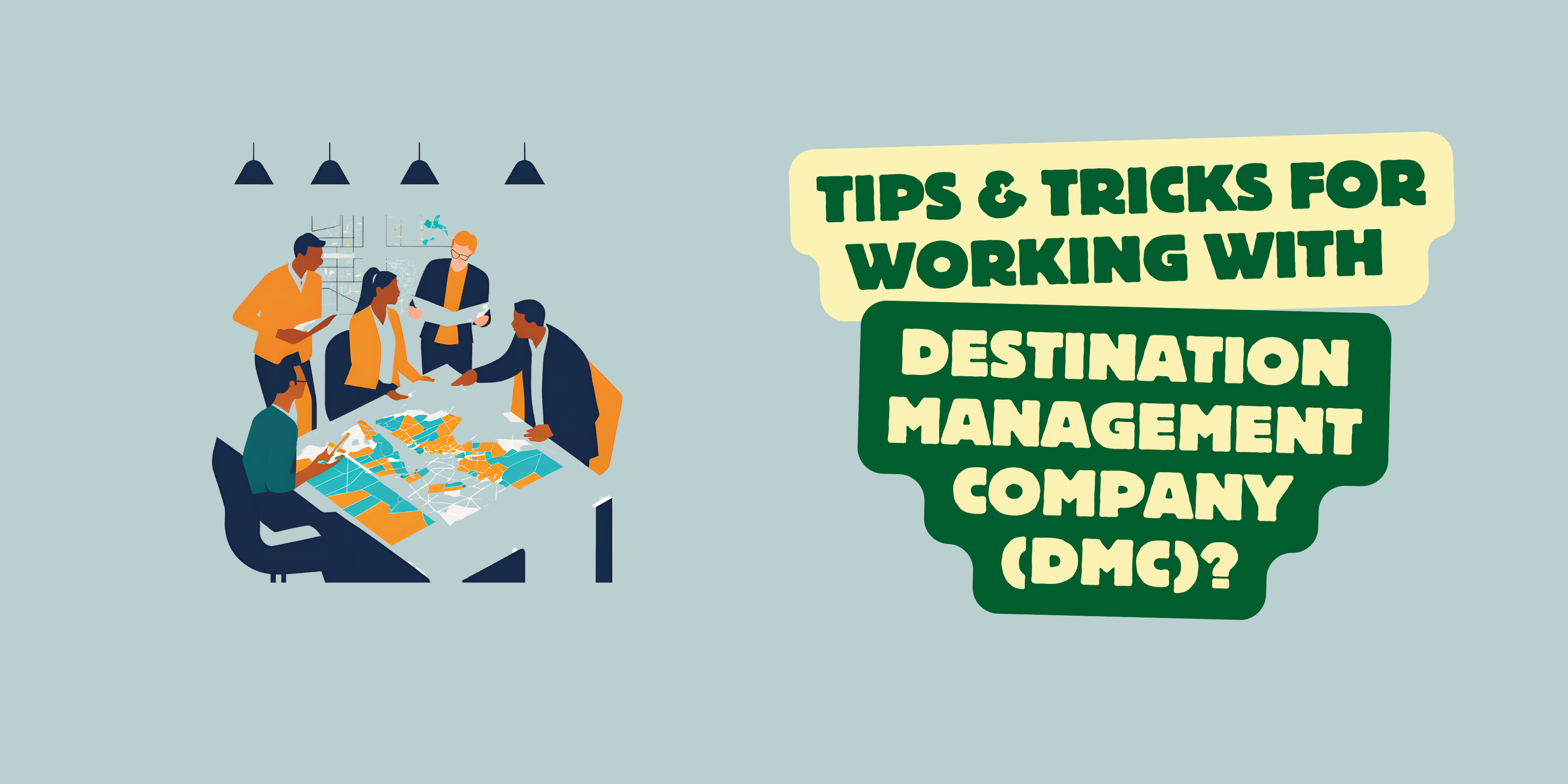 Making the most of your partnership with a Destination Management ...